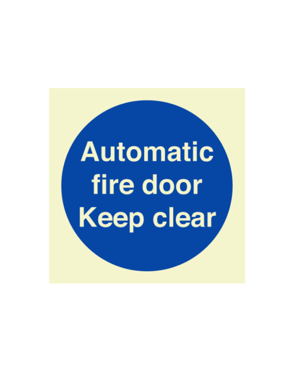 Automatic Fire Door Keep Clear Sign Photoluminescent 100mm x 100mm ...